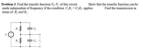 Solved Problem Find The Transfer Function Vo V Of This Chegg