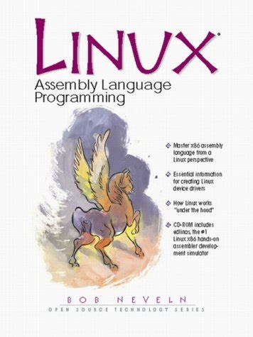 Linux Assembly Language Programming Neveln Bob Amazon Books