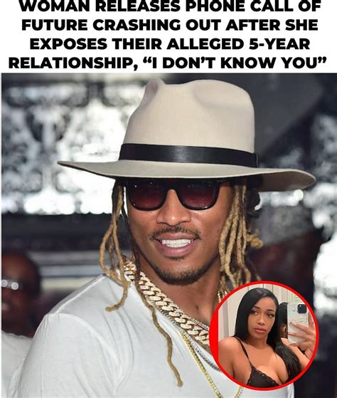 Ig Model Gorgeousdoll Had Future Crashing Out On The Phone She Took