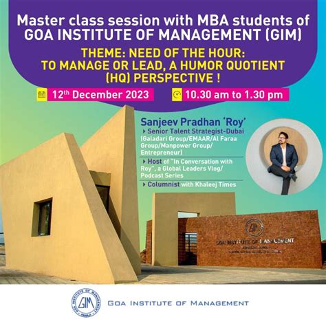 Honored And Humbled To Have Been Invited To Conduct A Masterclass Session With The Dynamic Mba