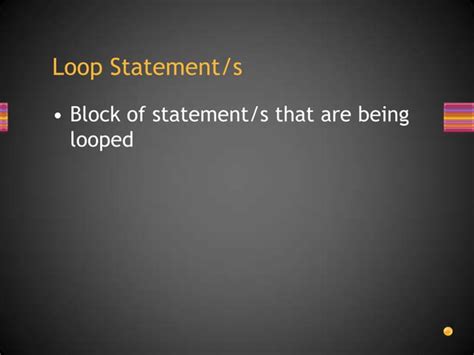 Looping Statement PPTX Programming Languages Computing