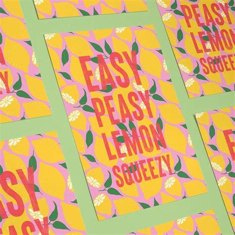 Easy Peasy Lemon Squeezy Wall Art Print By Penny And Me The Warren