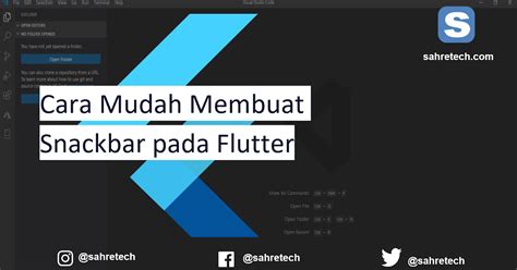 Cara Mudah Membuat Snackbar Pada Flutter Sahretech