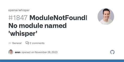 Modulenotfounderror No Module Named Whisper · Openai Whisper