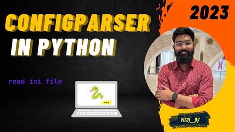 #42 configparser in python | config.ini in python | viraj_py - YouTube