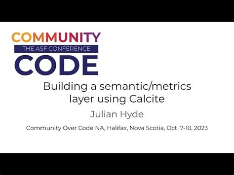 free video building a semantic and metrics layer using calcite from