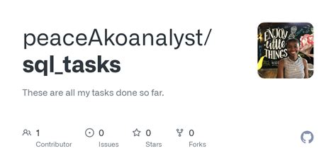 Github Peaceakoanalystsqltasks These Are All My Tasks Done So Far