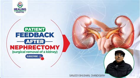 Patient Feedback After Nephrectomy Surgery Expressing Gratitude For