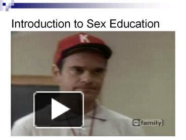 Introduction To Sex Education Presentation Free To View