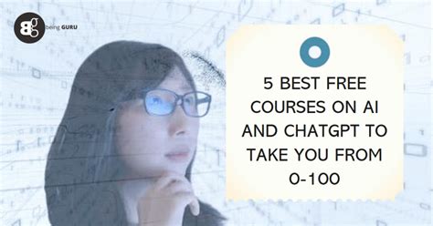 You Can Learn Ai And Chatgpt For Free With These 5 Courses
