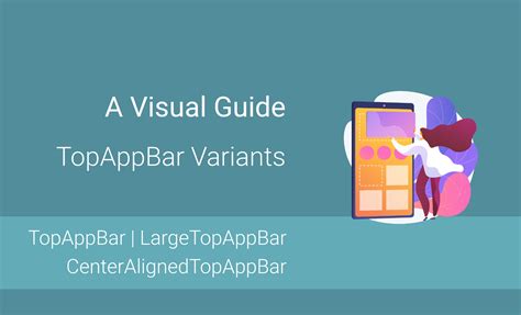 A Visual Guide To Topappbar Variants In Jetpack Compose