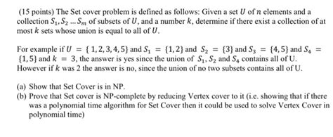 Solved 15 Points The Set Cover Problem Is Defined As