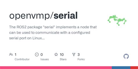 Github Openvmpserial The Ros2 Package Serial Implements A Node