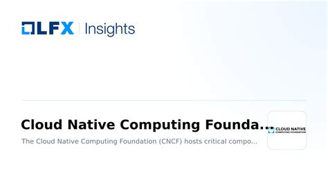 Lfx Insights Cloud Native Computing Foundation Cncf Insights