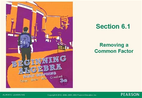 section 6 1 removing a common factor copyright