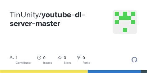 GitHub TinUnity Youtube Dl Server Master