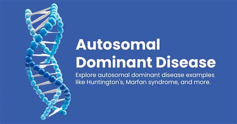 Autosomal Dominant Disease Examples A Comprehensive Overview Dr Devesh Mishra