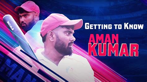 Getting To Know Aman Kumar