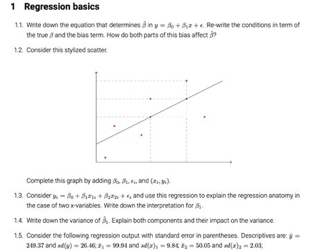 Solved 1 Regression Basics 1 1 Write Down The Equation That Chegg Com