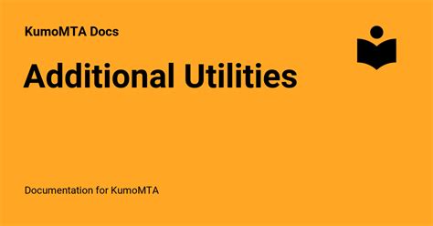 Additional Utilities Kumomta Docs