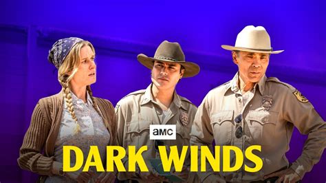 Dark Winds Season 3 Cast Guest Stars Who Is Joining The Navajo Noir