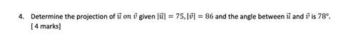 solved determine the projection of vec u ﻿on vec v ﻿given