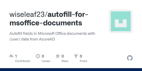 Github Wiseleaf23autofill For Msoffice Documents Autofill Fields In