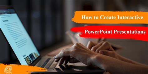 how to create interactive powerpoint presentation