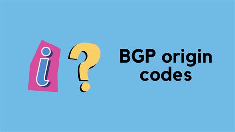 Bgp Origin Codes Explained I Igp E Egp Incomplete