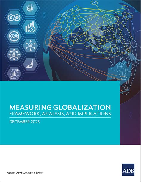 Measuring Globalization Framework Analysis And Implications Asian