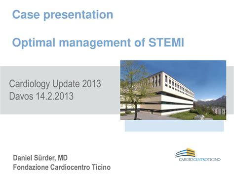 [ppt] Case Presentation Optimal Management Of Stemi Cardiology Update Powerpoint Presentation