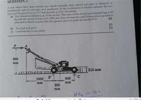 Solved Question A Rear Wheel Drive Lawn Mower Sce Sketch