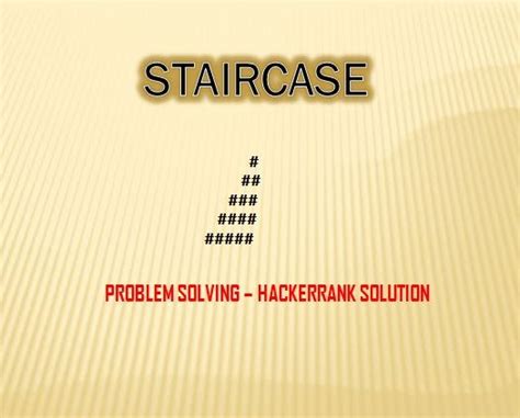 Staircase Hackerrank Solution In C Cpythonjava