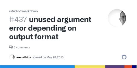 Unused Argument Error Depending On Output Format Issue Rstudio Rmarkdown GitHub