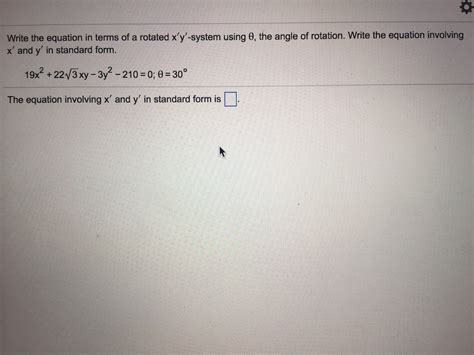 Solved Write The Equation In Terms Of A Rotated Xy System