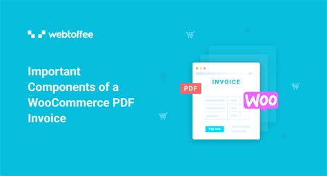 Key Components Of A Woocommerce Pdf Invoice
