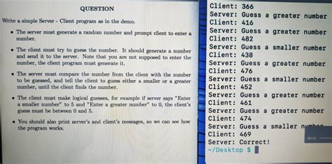 Solved QUESTION Write A Simple Server Client Program As In Chegg