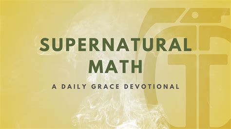 Supernatural Math Grace Grenade