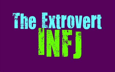 The Extrovert Infj Personality Growth
