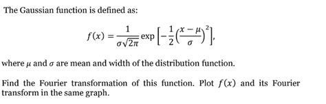 Solved The Gaussian Function Is Defined As F X Ovan Chegg