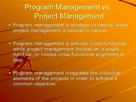 Project Management Vs Program Management Strategies For Transition