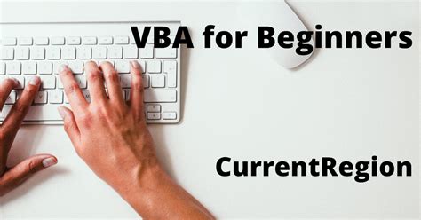 My Excel Journey What Is Current Region Property In Vba