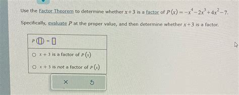 [solved] use the factor theorem to determine whether x 3 is a factor