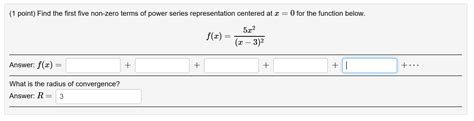 solved find the first five non zero terms of power