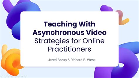 Teaching With Asynchronous Video Youtube