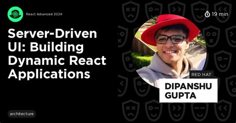 Server Driven Ui Building Dynamic React Applications By Dipanshu Gupta