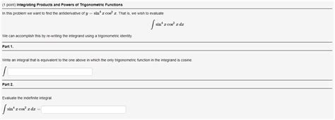 solved 1 point integrating products and powers of