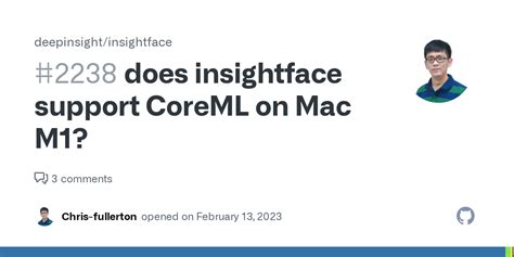 Does Insightface Support Coreml On Mac M1 · Issue 2238 · Deepinsight