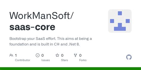 GitHub WorkManSoft Saas Core Bootstrap Your SaaS Effort This Aims At Being A Foundation And