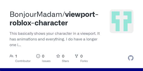 Github Bonjourmadamviewport Roblox Character This Basically Shows Your Character In A